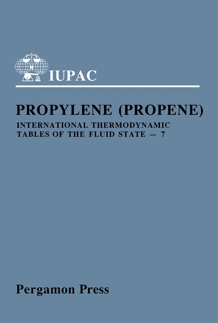 International Thermodynamic Tables of the Fluid State: Propylene ...