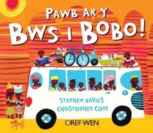 Pawb Ar y Bws i Bobo! : Stephen Davies, Christopher Corr: Amazon.co.uk ...
