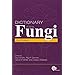 Ainsworth & Bisby's Dictionary of the Fungi: 9780851988856: Medicine ...
