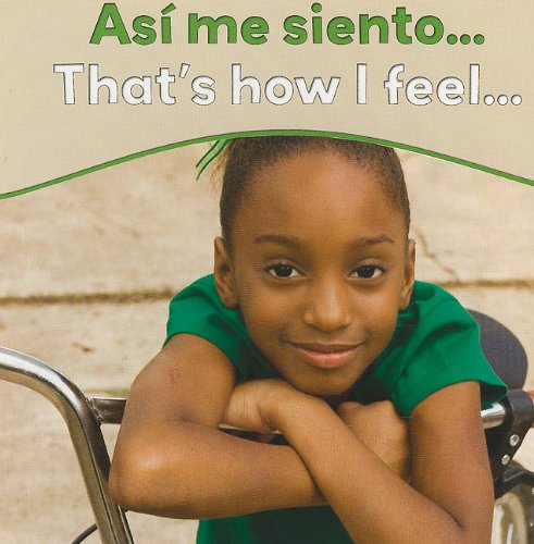 Asi Me Siento / That's How I Feel (Spanish and English Edition ...