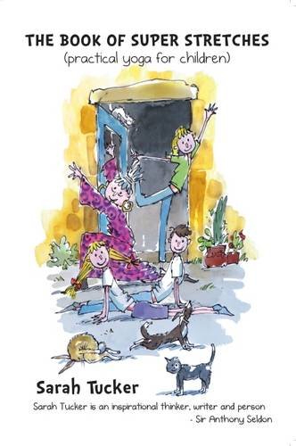 The Book of Super Stretches: Practical Yoga for Children : Buy Online ...