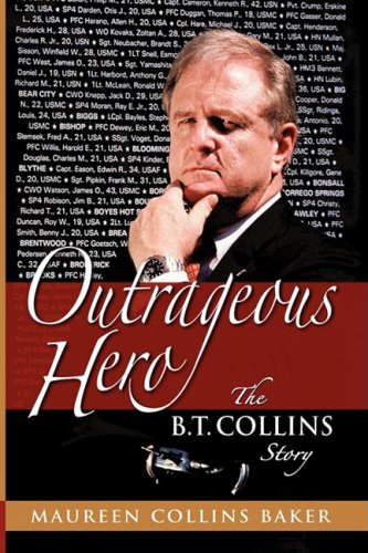 Amazon.com: Outrageous Hero the B.t. Collins Story: 9780979869747 ...