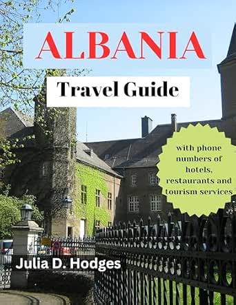 Amazon.com: albania travel guide: Comprehensive and updated Vacation ...