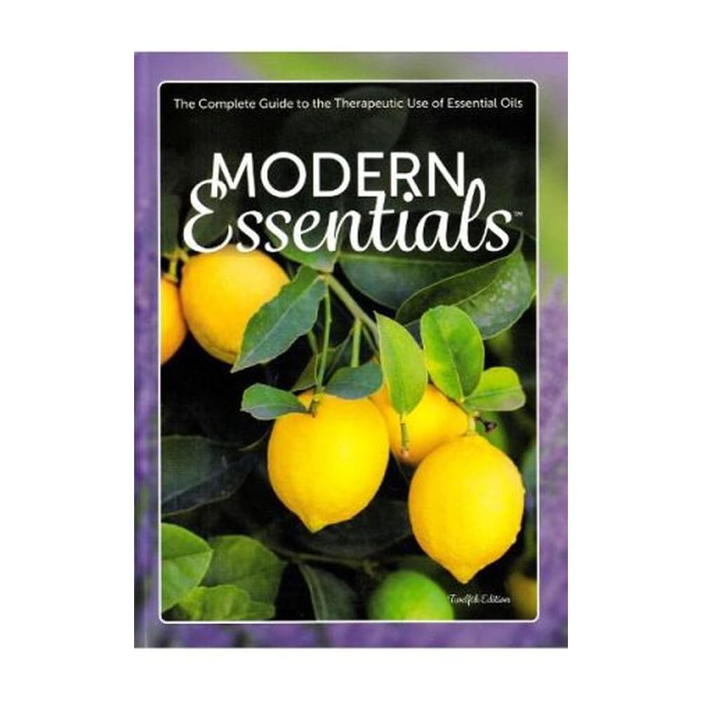 Amazon.com: Modern Essentials: The Complete Guide to the Therapeutic ...