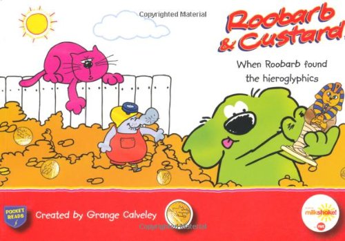 When Roobarb Found the Hieroglyphics: Calveley, Grange: 9781906132187 ...