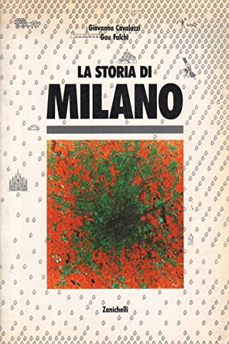 La storia di Milano : Amazon.it: Libri