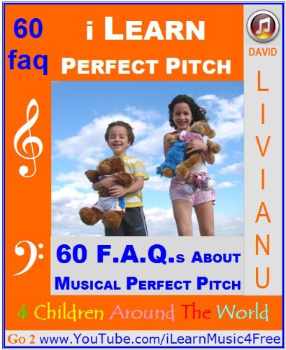 60 F.A.Q.s About Musical Perfect Pitch! - translation - (i Learn ...
