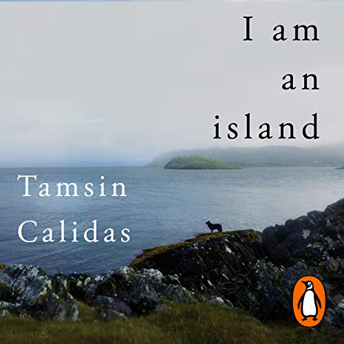 Amazon.co.jp: I Am an Island (Audible Audio Edition): Tamsin Calidas ...