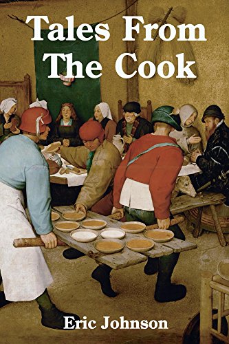 Tales From The Cook - Kindle edition by Johnson, Eric. Cookbooks, Food ...