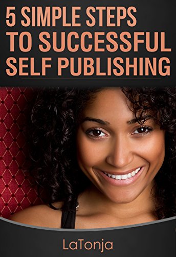 5 Simple Steps to Successful Self Publishing - Kindle edition by Smith ...