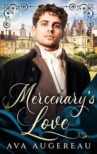 Mercenary's Love: An MM Regency Romance (Mercenary's Passion Book 2 ...