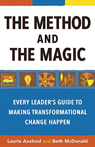 Amazon.com: The Method and the Magic: Every Leader's Guide to Making ...