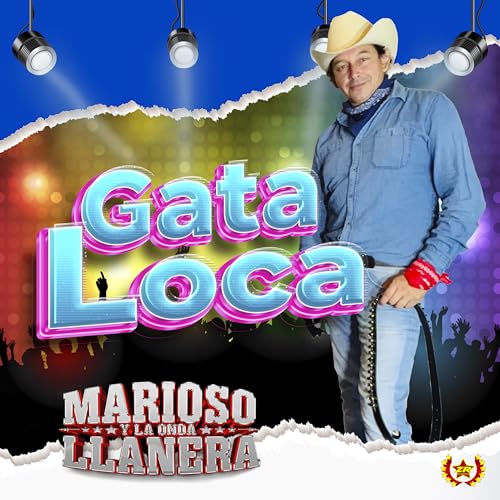 Gata Loca by Marioso y La Onda Llanera & Zona Ranchera on Amazon Prime ...