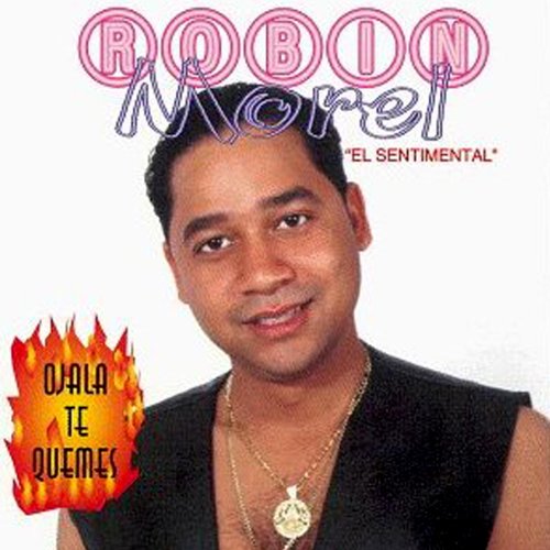 Amazon MusicでRobin MorelのOjala Te Quemesを再生する