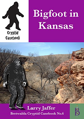 Bigfoot in Kansas (Cryptid Casebook Book 6) - Kindle edition by Jaffer ...