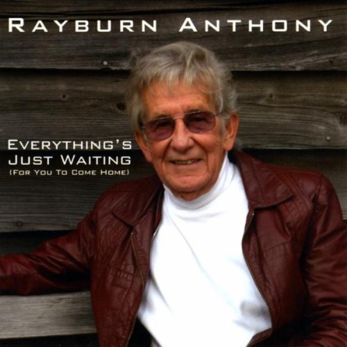 Amazon.com: Everything's Just Waiting : Rayburn Anthony: Digital Music
