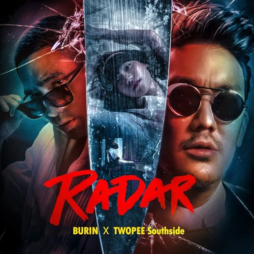 Radar von Burin Boonvisut & Twopee Southside auf Amazon Music Unlimited