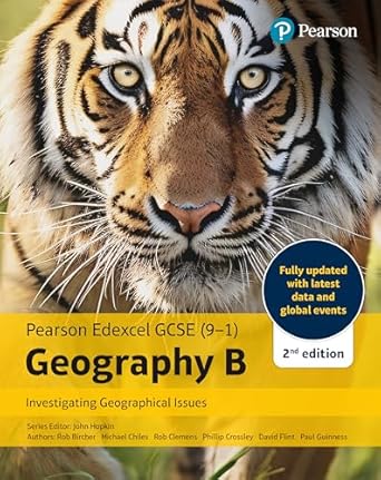 Pearson Edexcel GCSE Geography B - Investigating Geographical Issues ...