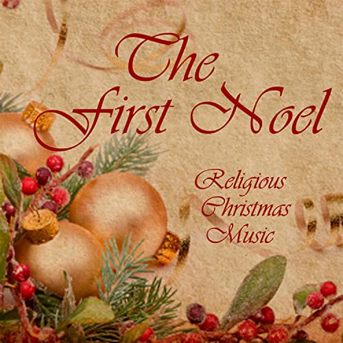 The First Noel - Religious Christmas Music by Religious Christmas Music ...