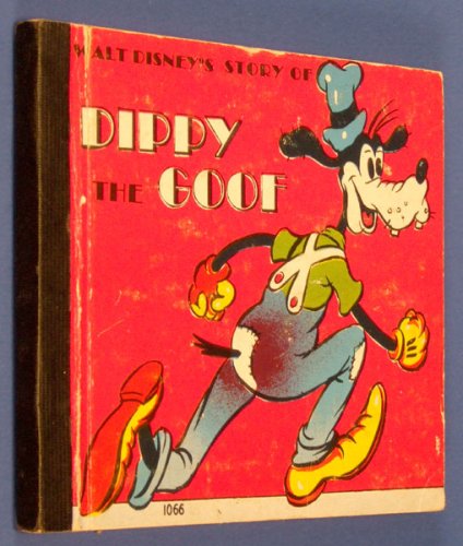 Walt Disney's Story of Dippy the Goof (Whitman 1066): Walt Disney ...
