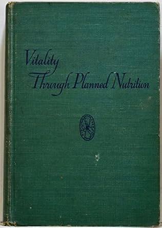 Vitality Through Planned Nutrition: Amazon.co.uk: Books