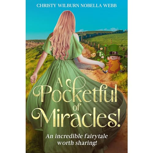 Amazon.com: A Pocketful of Miracles!: An incredible fairytale worth ...