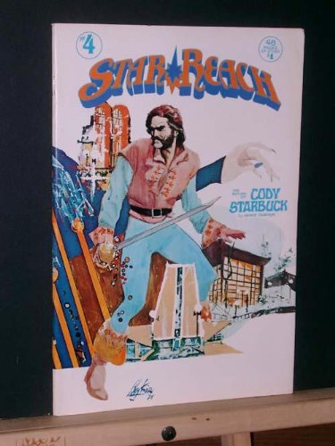Star Reach #4: Friedrich, Mike (Editor) Howard Chaykin, Mike Vosburg ...