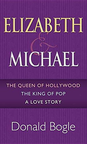 Elizabeth and Michael: Bogle, Donald: 9781683241294: Amazon.com: Books