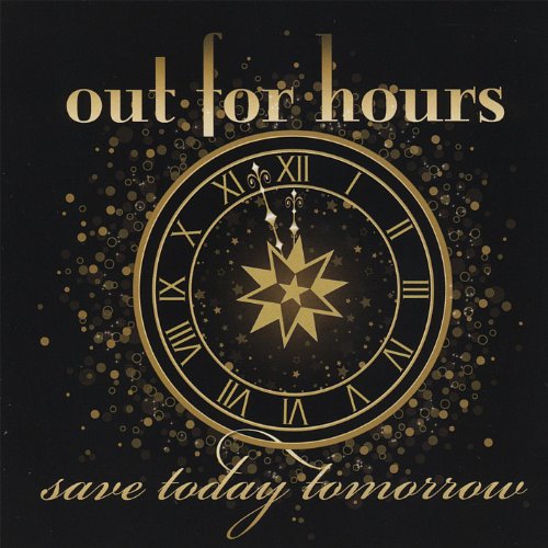 Play Save Today Tomorrow by Out for Hours on Amazon Music