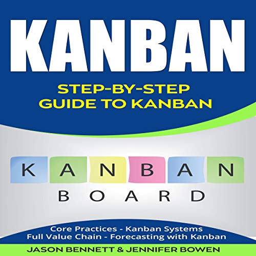 Amazon.com: Kanban: The Ultimate Guide to Kanban Methodology for Agile ...