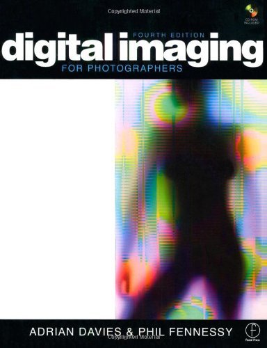 Digital Imaging for Photographers, 4th Edition: Adrian Davies, Phil ...