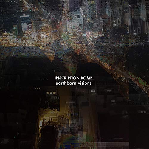 Spiele Inscription Bomb von Earthborn Visions auf Amazon Music ab