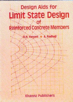 Buy Design Aids For Limit State Design of Reinforced Concrete Members ...
