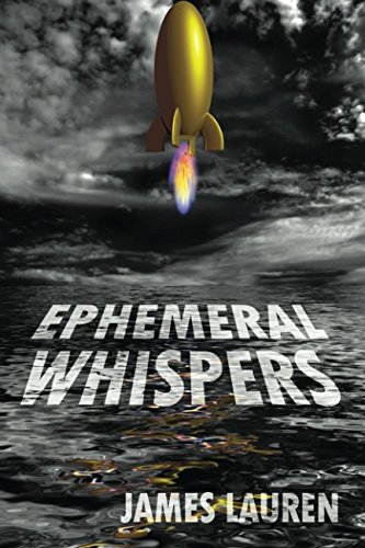 Ephemeral Whispers: Lauren, James: 9781480061422: Amazon.com: Books