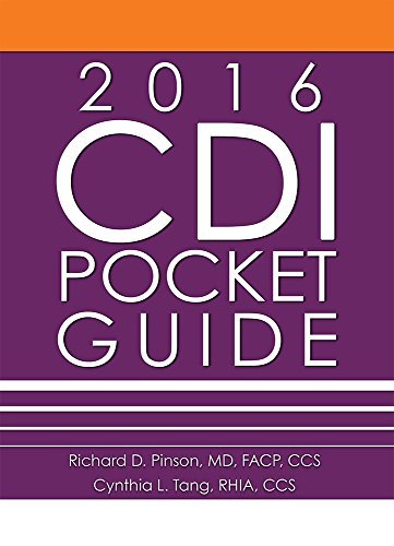 The 2016 CDI Pocket Guide by Richard D. Pinson MD FACP CCS (2015-11-23 ...