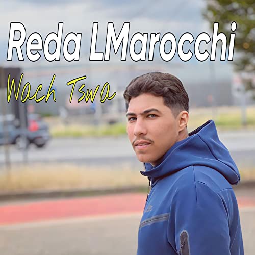 Wach tswa by Reda LMarocchi on Prime Music