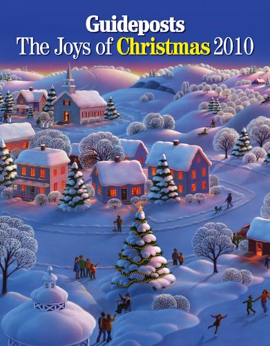 The Joys of Christmas 2010: Guideposts Editors: 9780824912734: Amazon ...