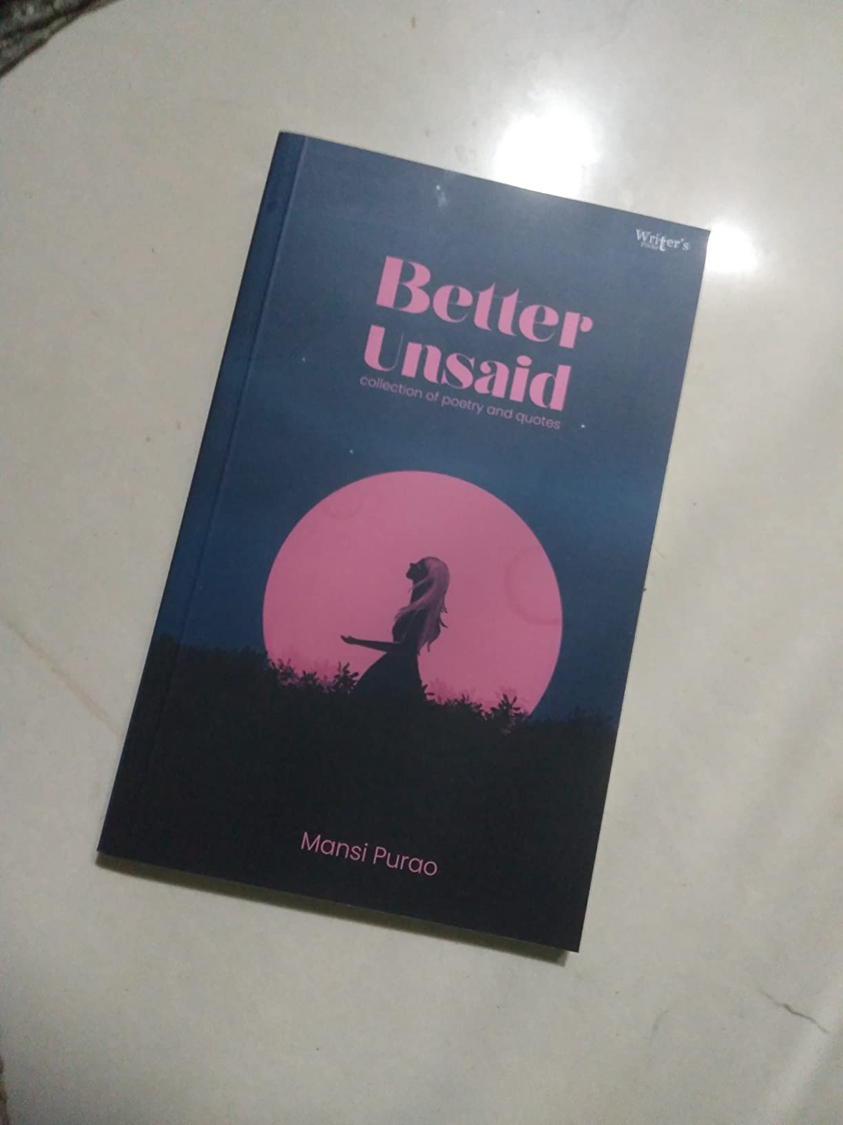 Buy Poetry book Better Unsaid Book Online at Low Prices in India ...