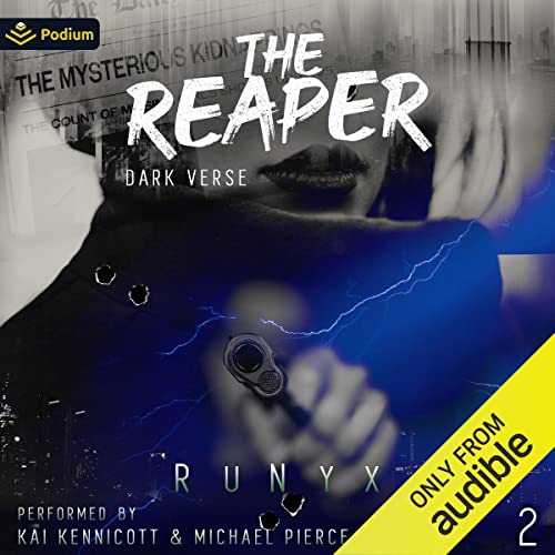 The Reaper: Dark Verse, Book 2 (Hörbuch-Download): RuNyx, Kai Kennicott, Michael Pierce, Podium ...