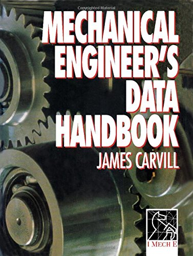 The Mechanical Engineer's Data Handbook: Carvill: 9780750610148: Amazon ...