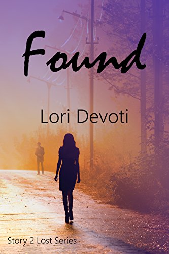 Amazon.com: Found: A Vampire Romance (Lost Book 2) eBook : Devoti, Lori: Kindle Store