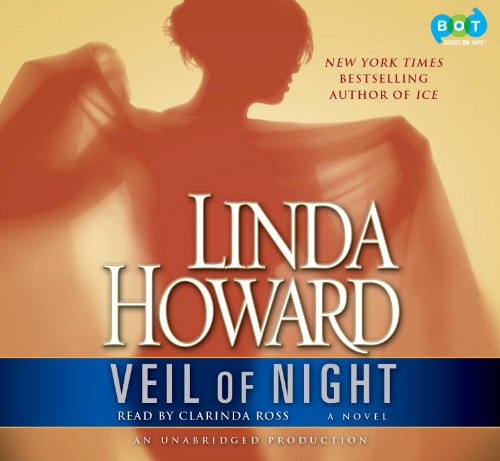 Amazon.com: Veil of Night: A Novel: 9780307702685: Linda Howard (Author ...