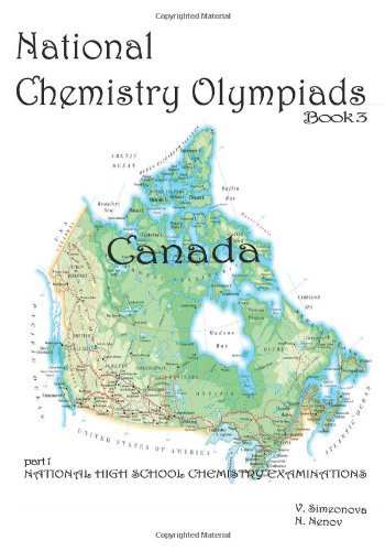 Amazon.com: National Chemistry Olympiads - Book 3 - Canada: National ...