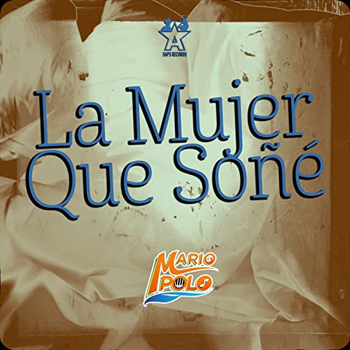 Écouter La Mujer Que Soñé par Mario Polo sur Amazon Music Unlimited