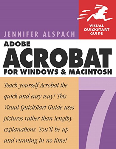 Adobe Acrobat 7 for Windows & Macintosh: Alspach, Jennifer ...