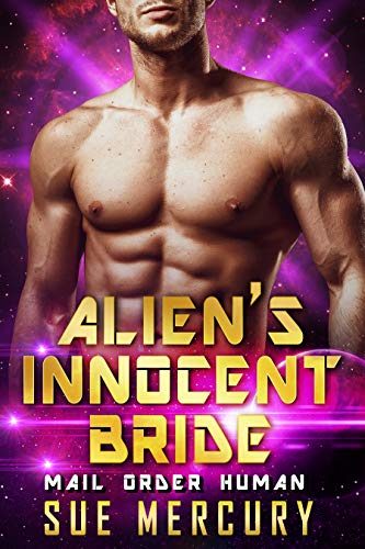 Alien's Innocent Bride: A Sci-Fi Alien Paranormal Shifter Romance (Mail ...