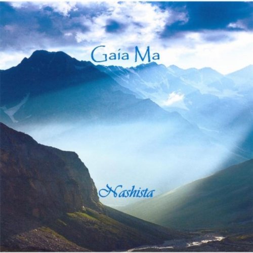 Amazon.com: Gaia Ma : Nashista: Digital Music