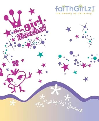 Amazon.com: My Faithgirlz! Journal: This Girl Rocks! (Faithgirlz ...