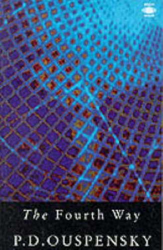 『The Fourth Way: Teachings of G.I. Gurdjieff』｜感想・レビュー - 読書メーター