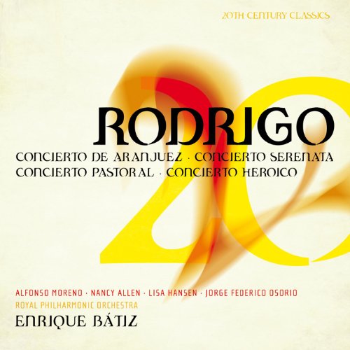 Play 20th Century Classics - Joaquín Rodrigo by Enrique Batiz on Amazon ...